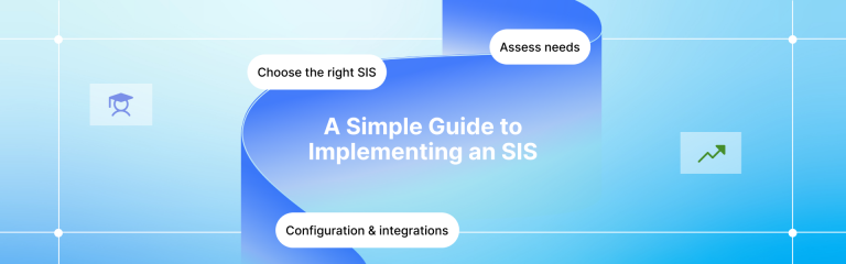 How to Implement a Student Information System (SIS)